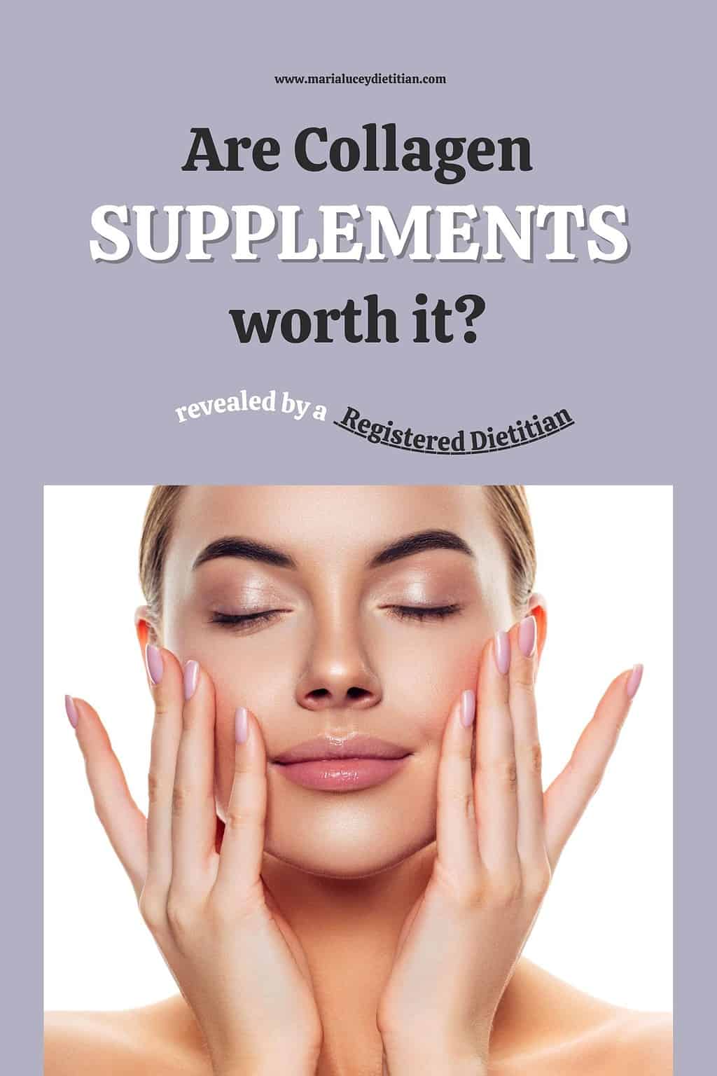 Do Collagen Supplements Work? & How To Choose A Collagen Supplement To ...