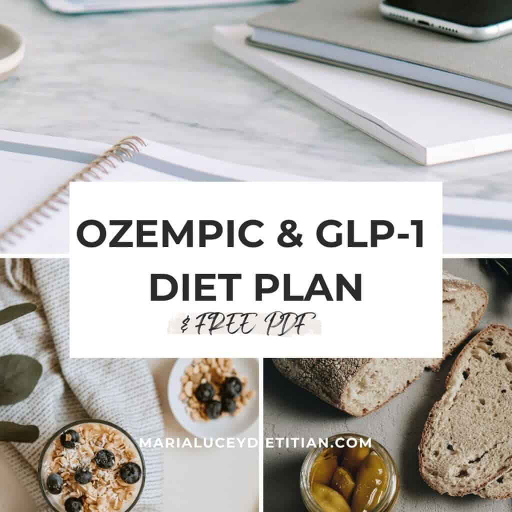 Ozempic Diet Plan PDF & Guide From a Registered Dietitian — Maria Lucey ...
